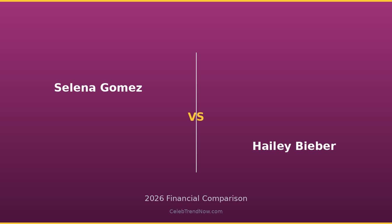 Selena Gomez vs Hailey Bieber Who Is Richer in 2026